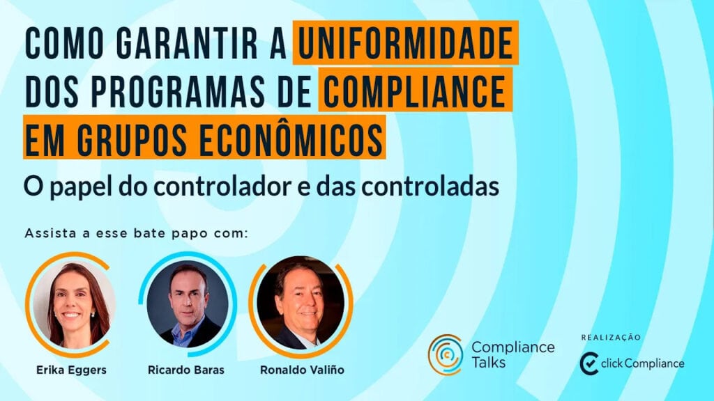 Compliance Talks - Como garantir a uniformidade dos programas de Compliance | Sistema para ...